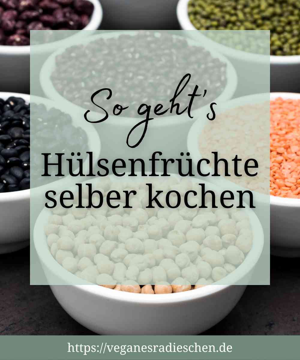 Hülsenfrüchte selber kochen | so geht's in 3 Schritten